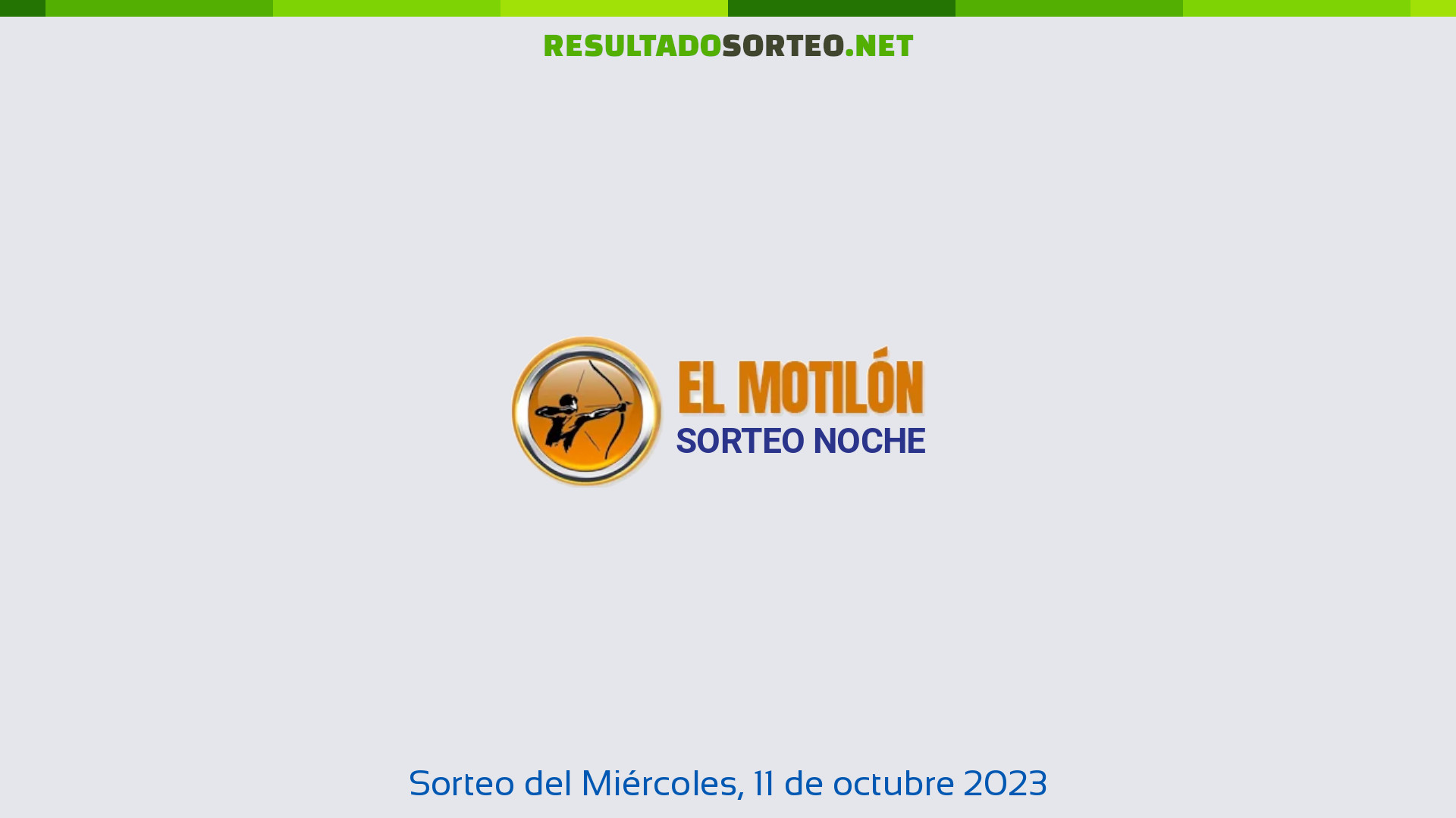 Motilon Noche. Sorteo del día 11 de octubre de 2023